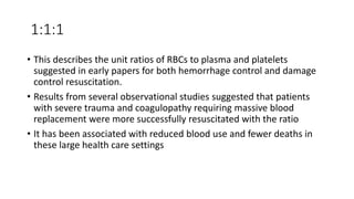 Massive blood transfusion | PPTX