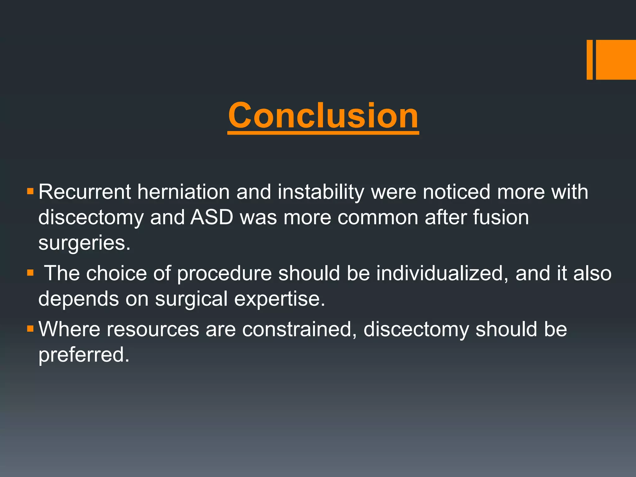 Massive disc herniation – Discectomy Vs Fusion.pptx