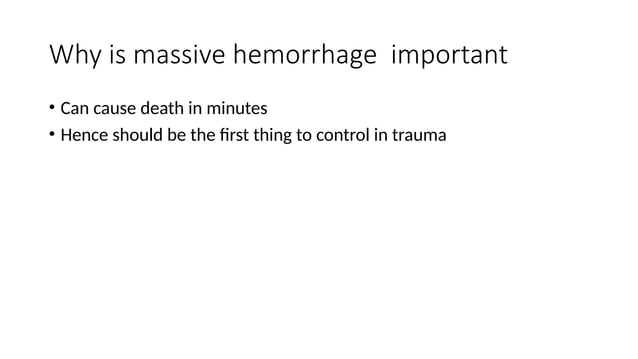 MASSIVE EXTERNAL HEMORRHAGE & Bleeding COntrolpptx | PPT