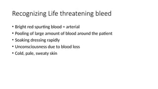 MASSIVE EXTERNAL HEMORRHAGE & Bleeding COntrolpptx | PPTX