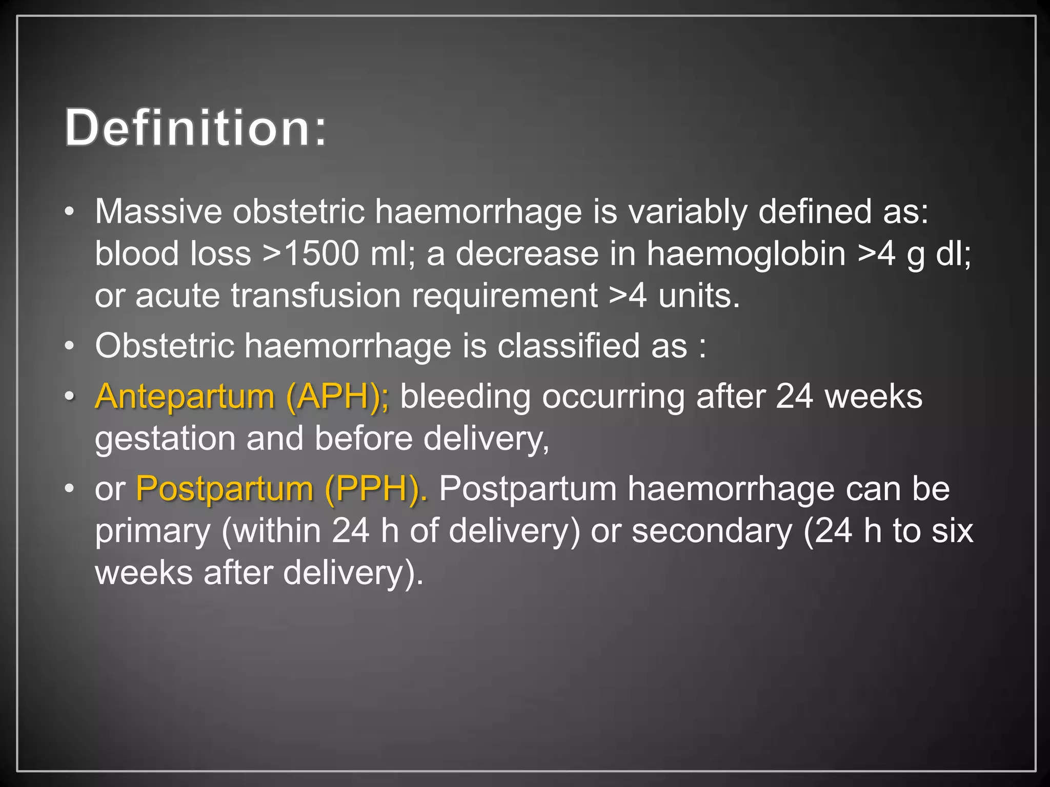 Massive obstetrical hemorrhage | PPTX