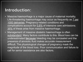 Massive obstetrical hemorrhage | PPTX
