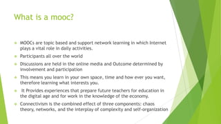 Massive open online courses | PPTX