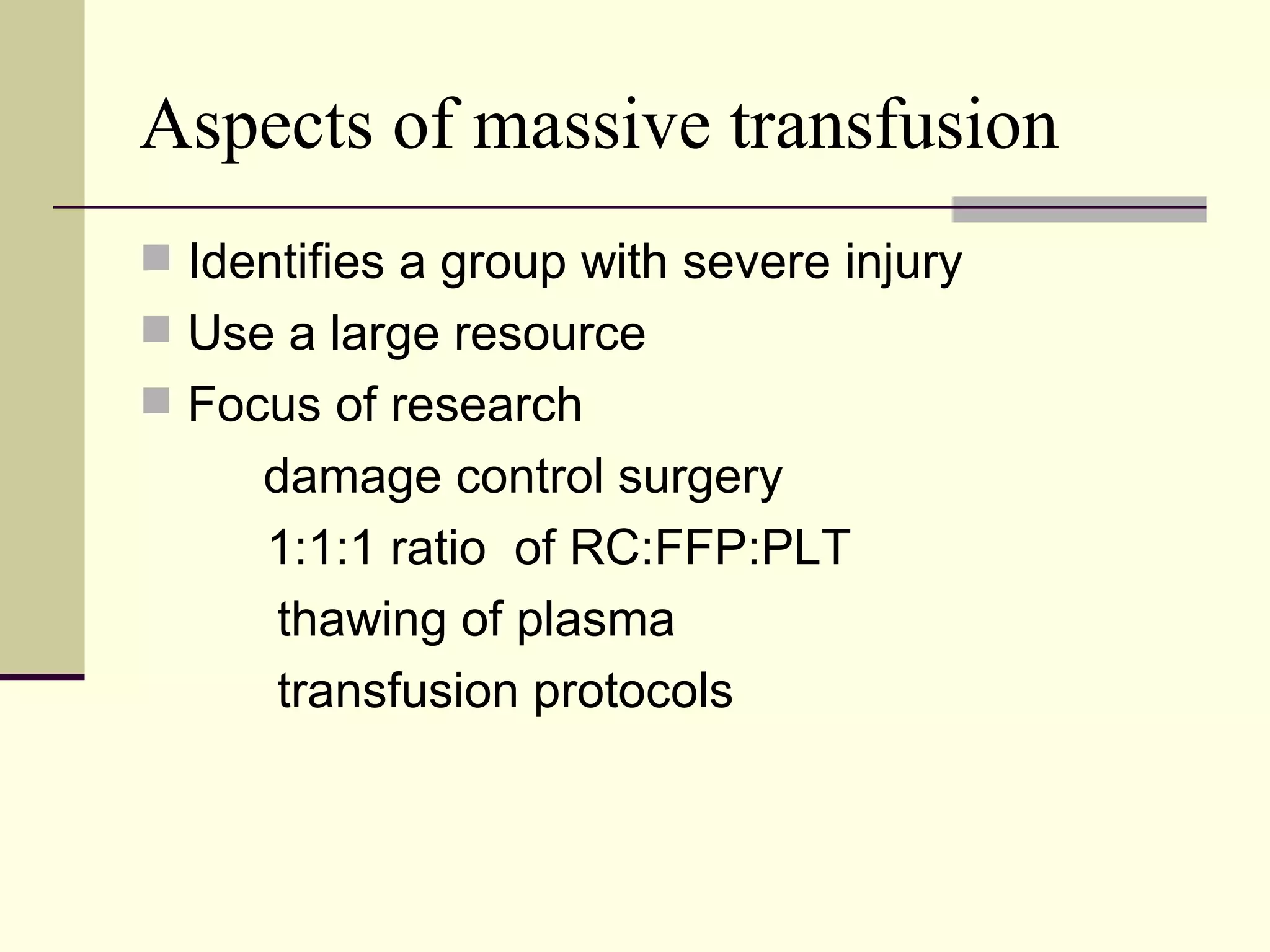 Massive Transfusion In Trauma | PPT