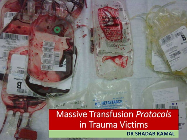 Massive transfusion protocol | PPTX | Blood Disorders | Diseases and ...