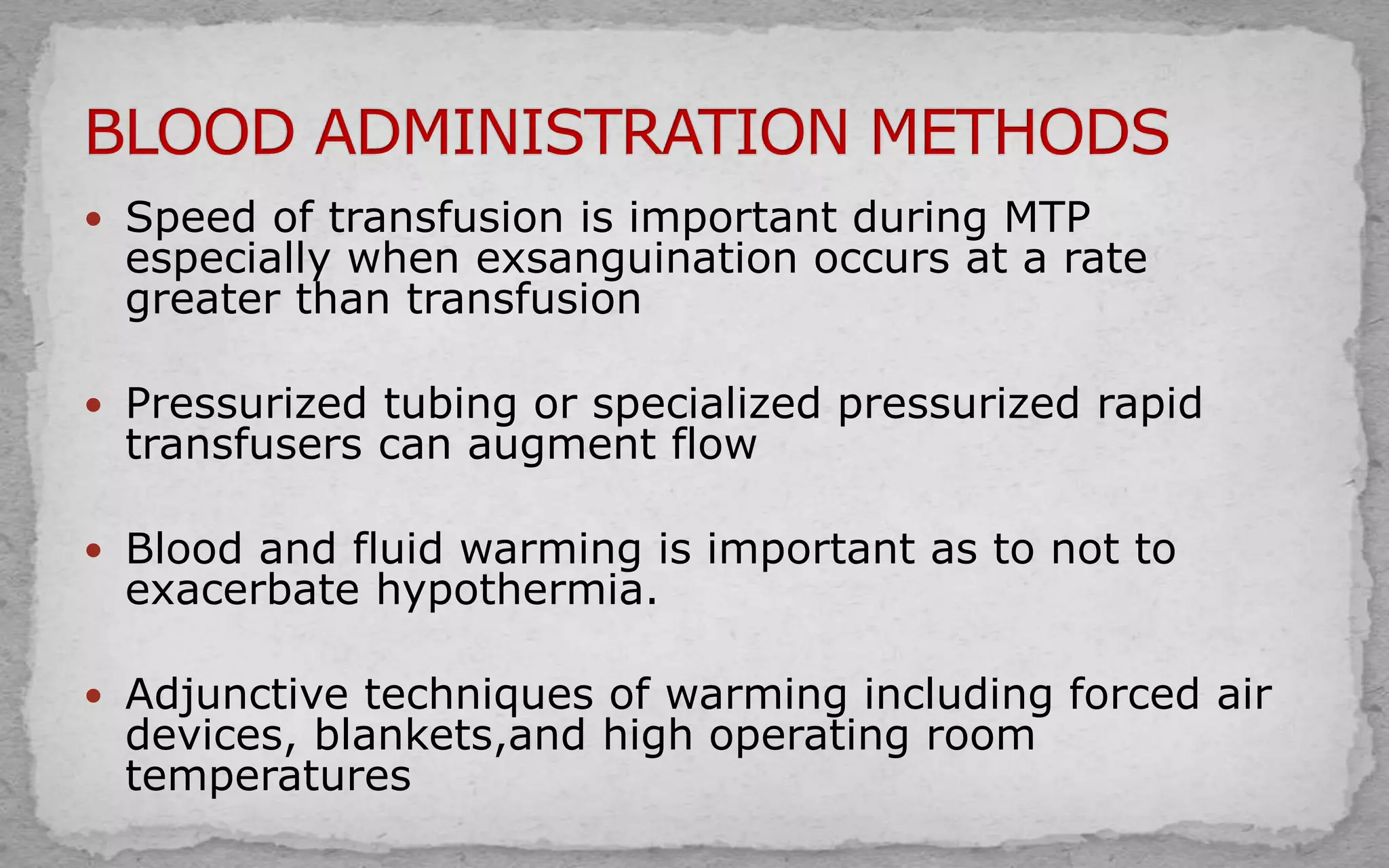 Massive transfusion protocol | PPTX