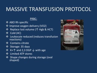 Massive Transfusion Protocol + Blood transfusions | PPTX