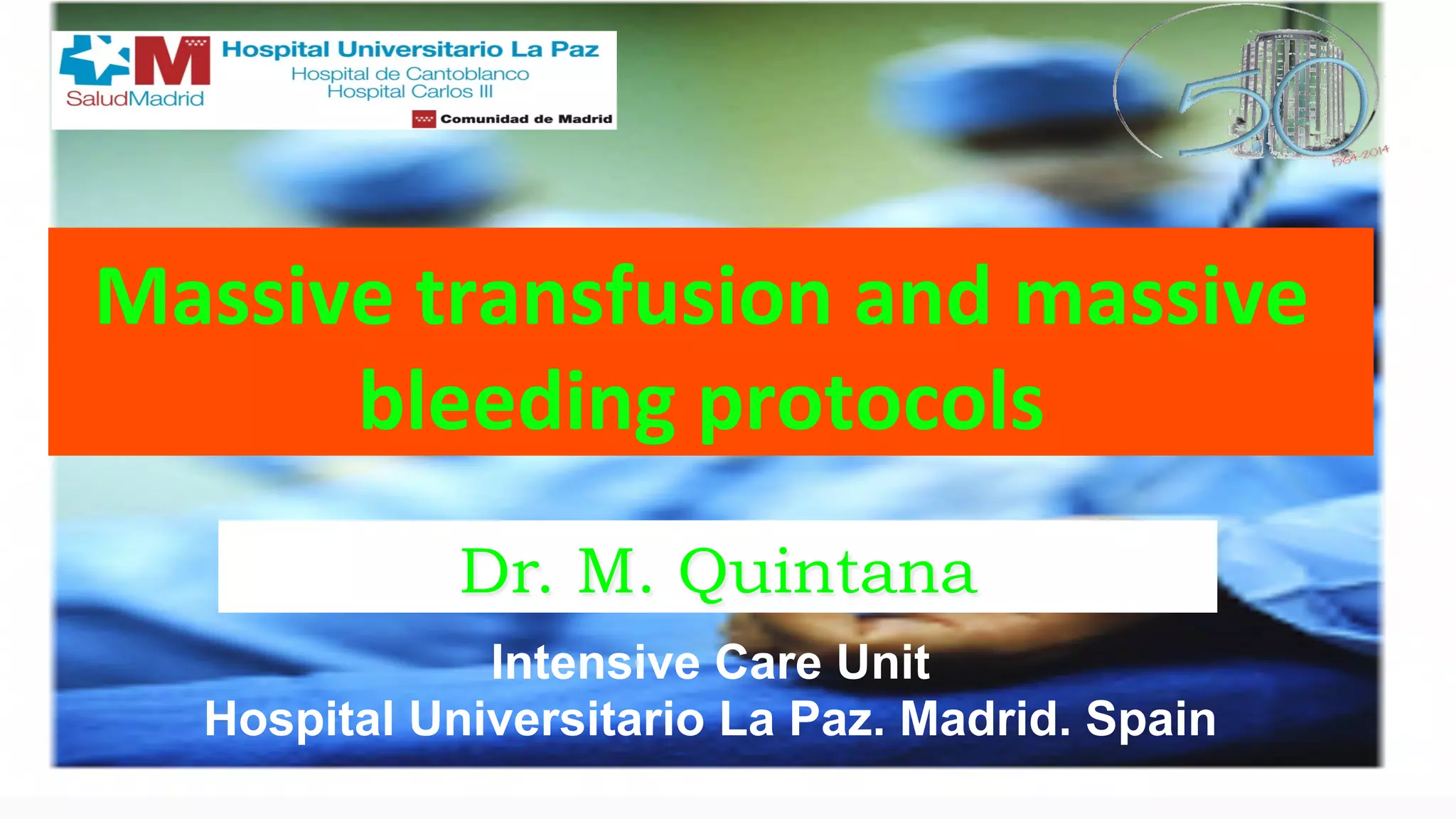 Massive transfusion protocols | PDF