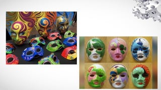 FOURTH QUARTER TOPIC: MASSKARA MAKING-PPT.pptx | Design | Fine Art