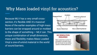 Mass loaded vinyl report | PPTX