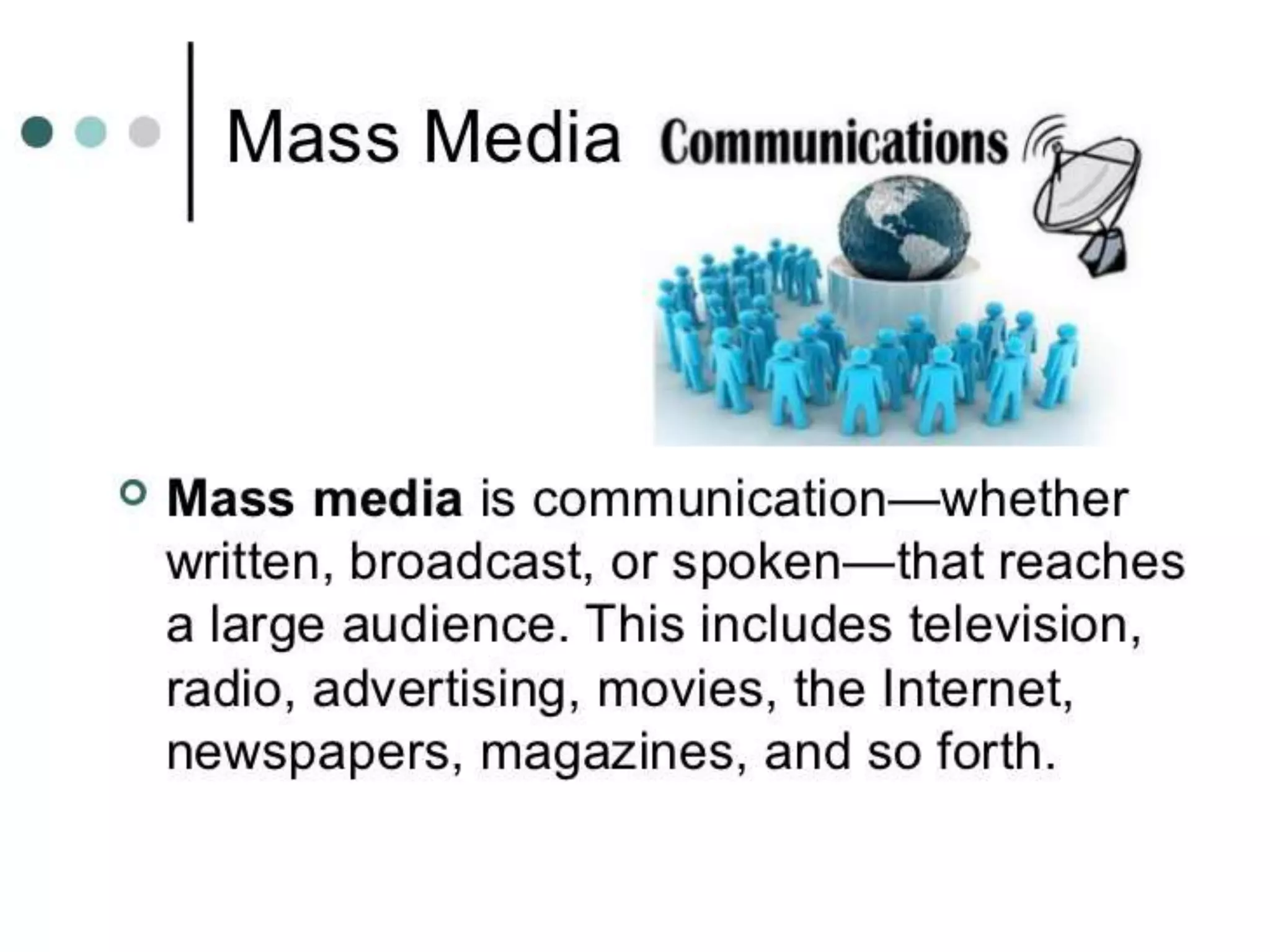 Mass media and Effects | PPTX