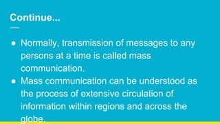 Mass, media and communication | PPTX