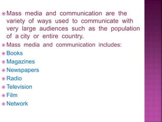 Mass media and communication | PPT