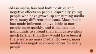 MASS MEDIA AND MASS MEDIA EFFECTS (G1 VYGOTSKY).pptx