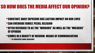 Mass media and society | PPTX