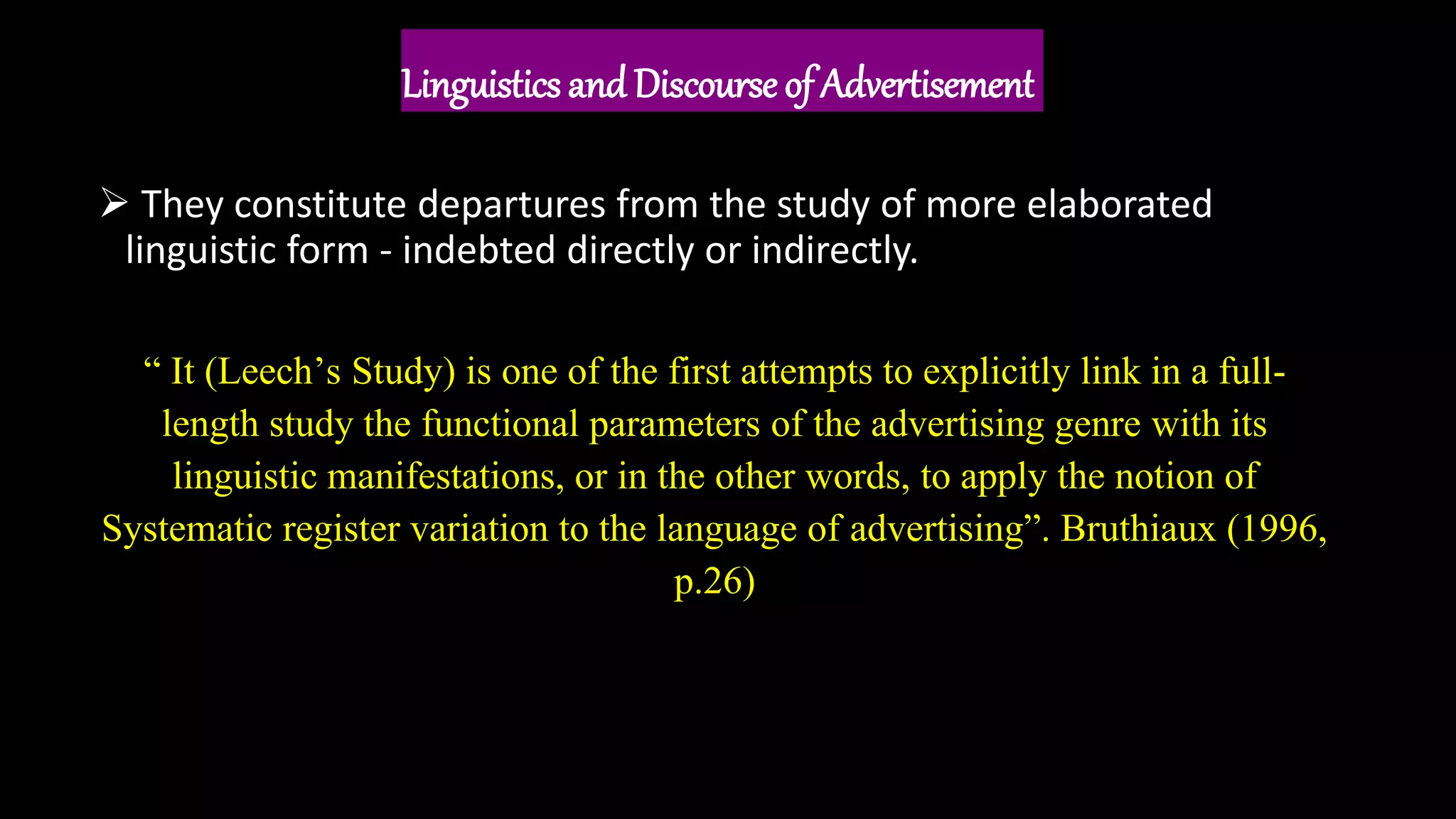 The Linguistic Study of Language in Advertisement | PPTX