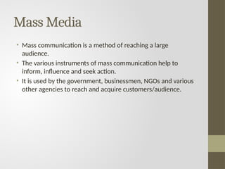 Mass Media Communication in Business Communication | PPT