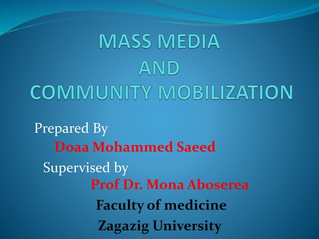 Mass media & community mobilization doaa | PPT