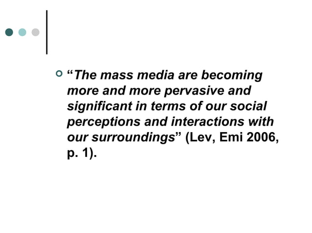 Mass media intro | PPT | Media Industry | Industries