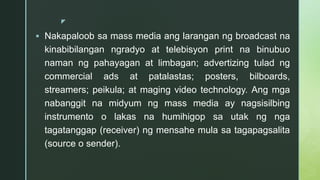 MASS MEDIA, KATOTOHANAN,OPINYON,HINUHA.pptx