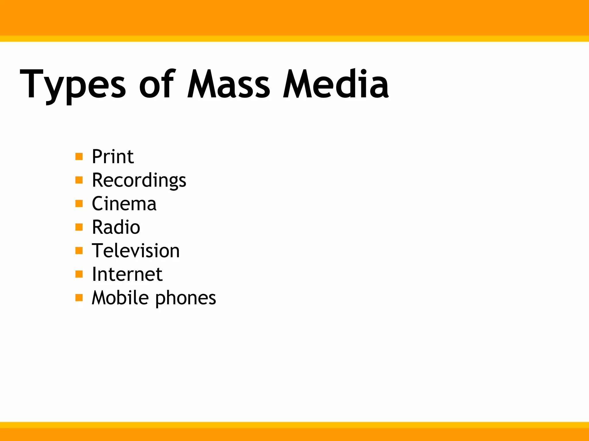 Mass media ppt | PPT