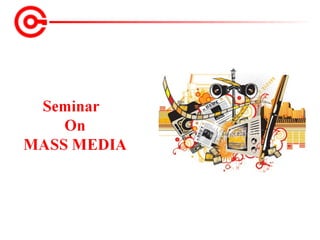 Mass media ppt | PPT