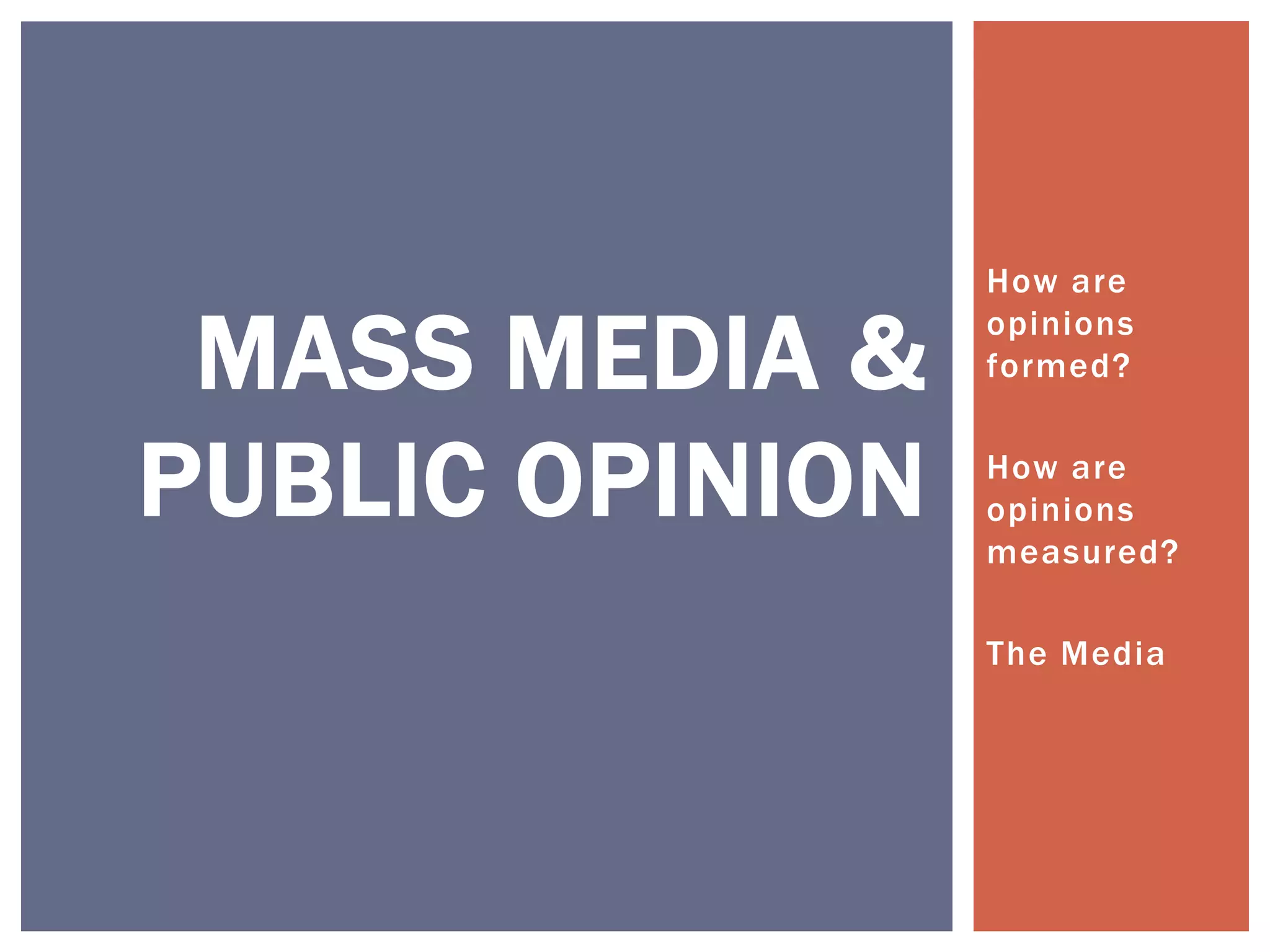 Mass media & public opinion3 | PPT