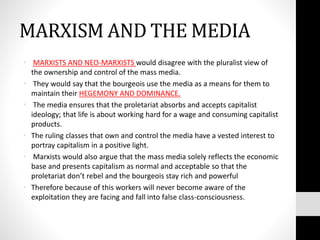 Mass media - Marxism and pluralism over view (sociology a2) | PPTX