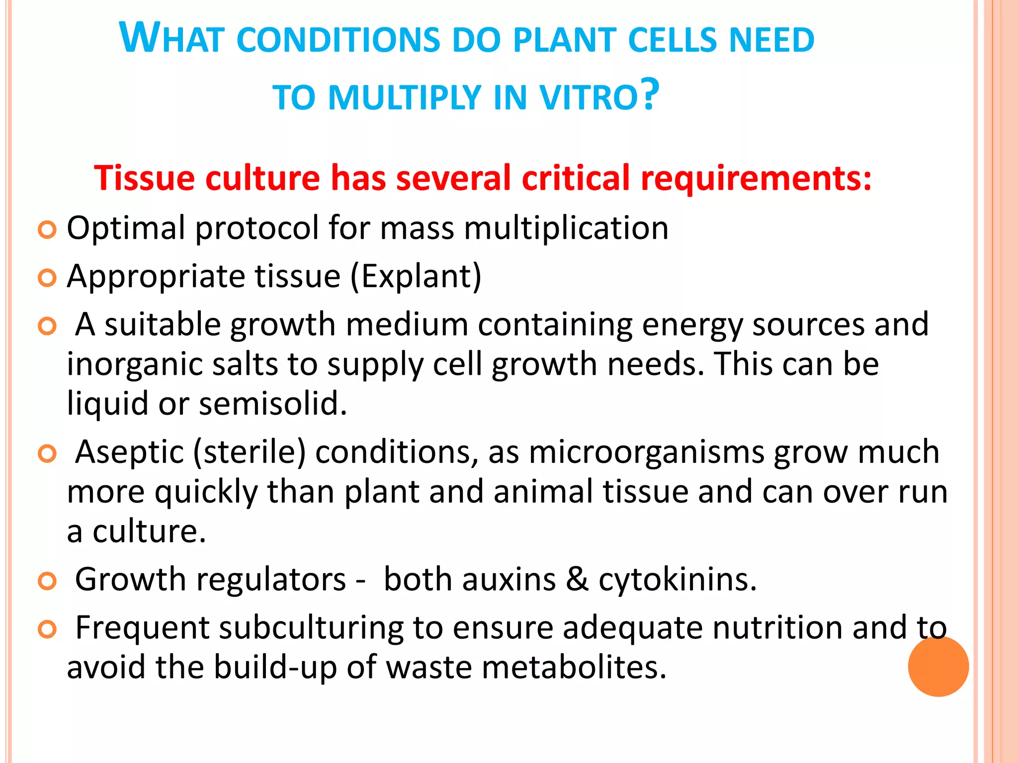 Mass multiplication procedure for tissue culture and PTC requirement | PPTX