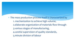 Mass production | PPTX