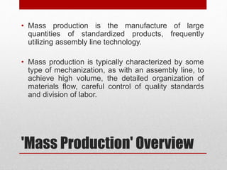 Mass production | PPSX