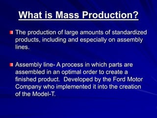 Mass production | PPT