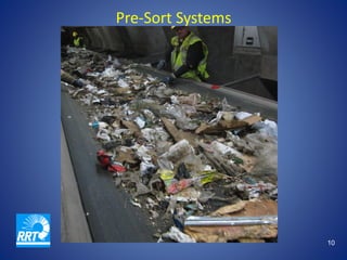 ORGANICS2 Pre-Processing MSW Organics Digestion Technologies, Ric Wahl ...