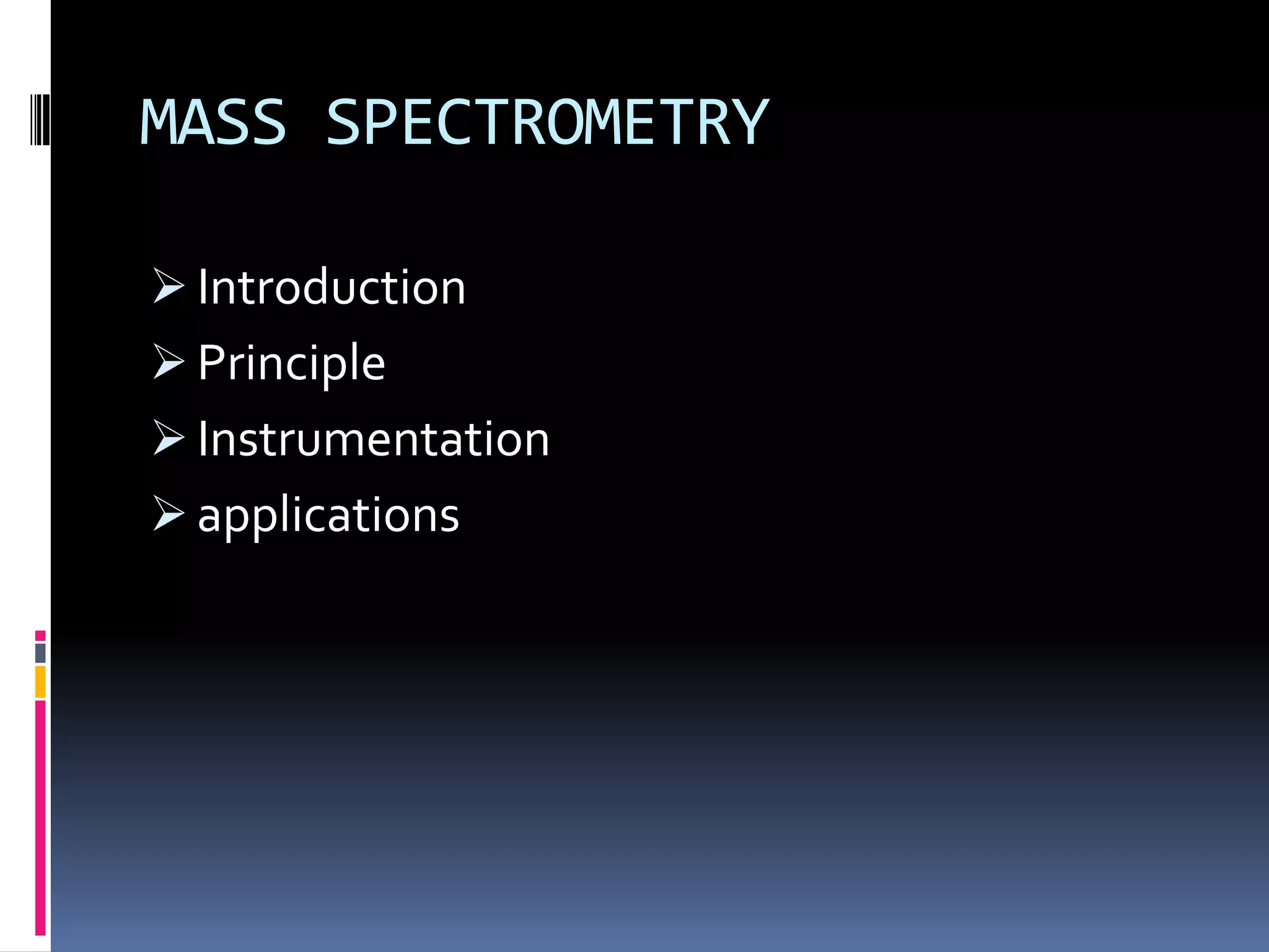 Mass spectrometer | PPTX