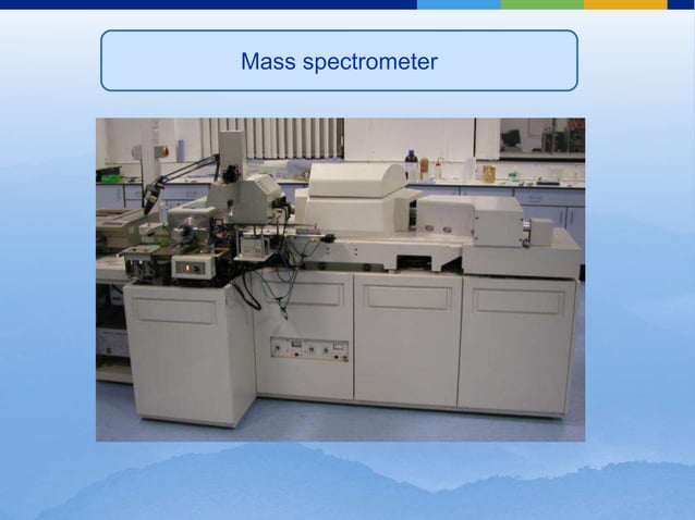Mass spectrometry | PPT