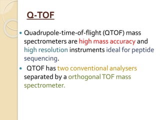 Mass spectrometry | PPTX