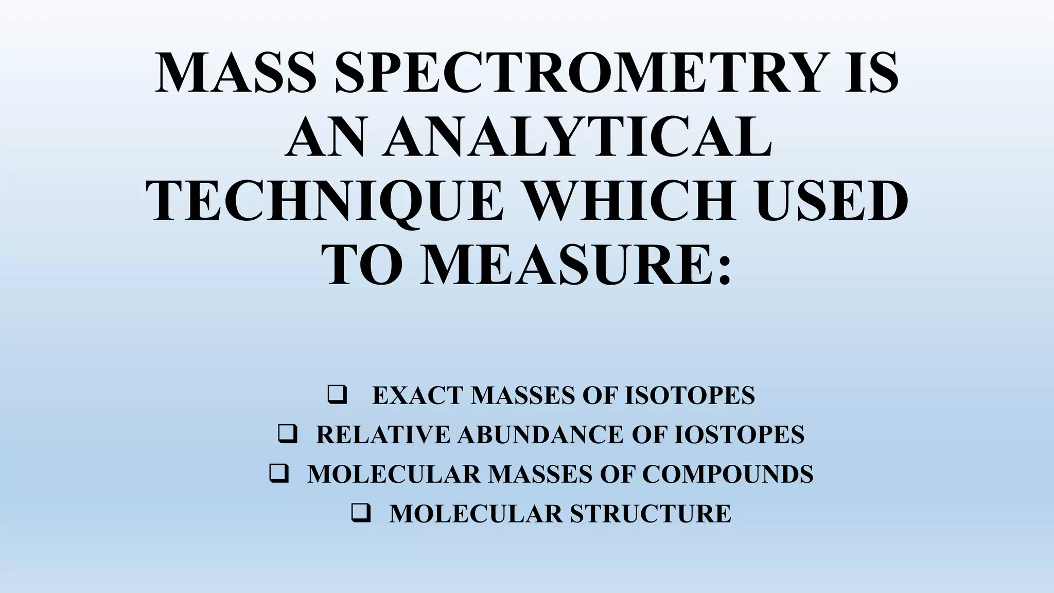 Mass spectrometry | PDF | Chemistry | Science