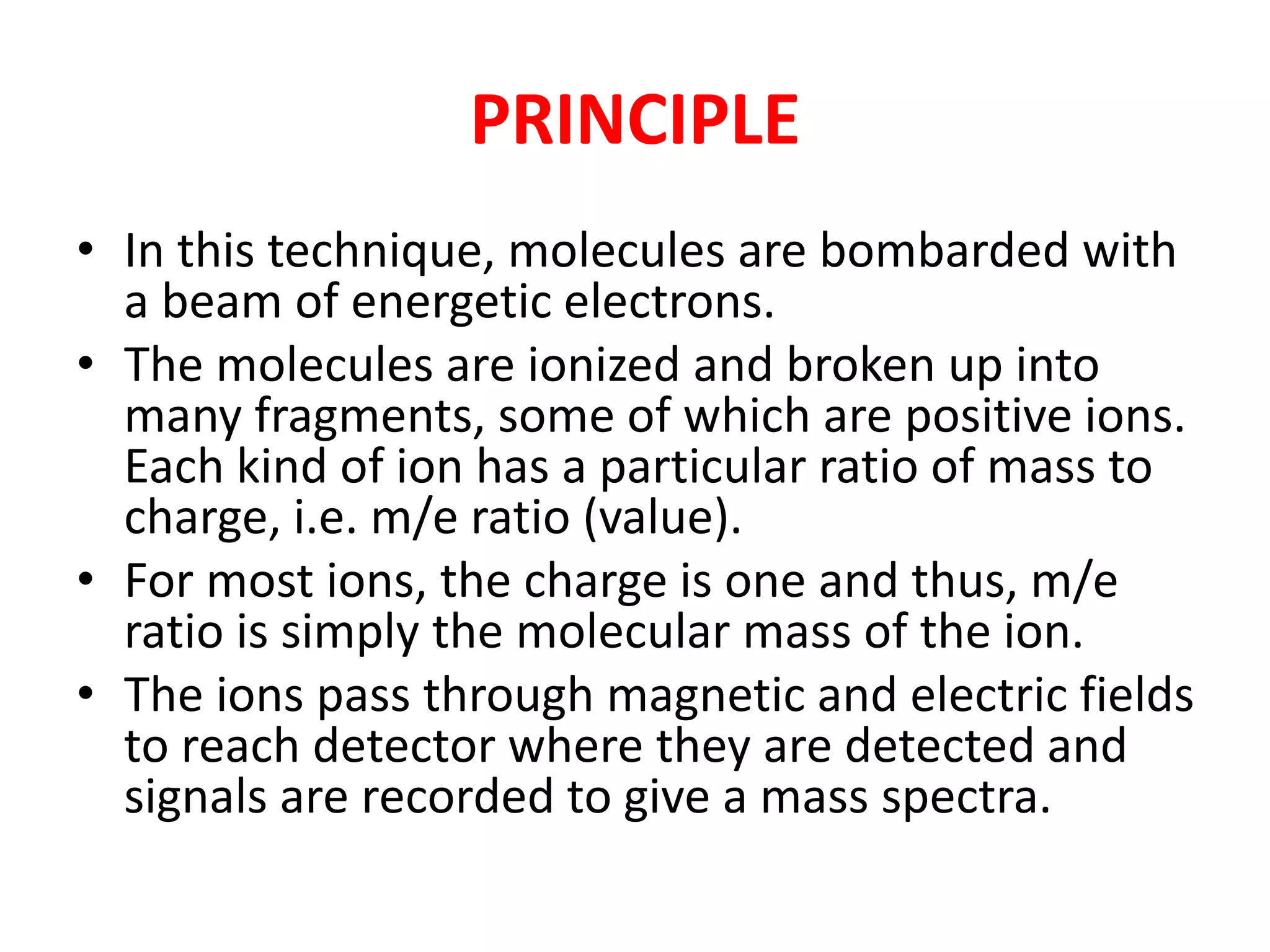 Mass spectrometry basic principle & Instrumentation | PPTX