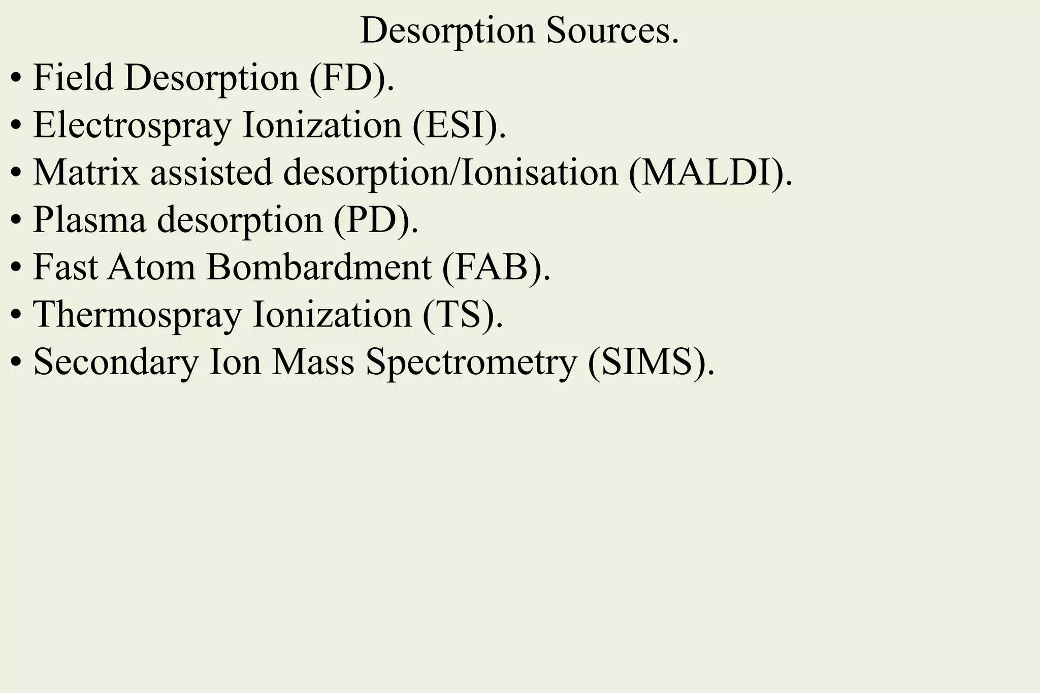 Mass spectrometry | PPTX