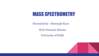 Mass Spectrometry.pptx