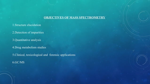 Mass Spectrometry detailed explanation..pptx | Chemistry | Science