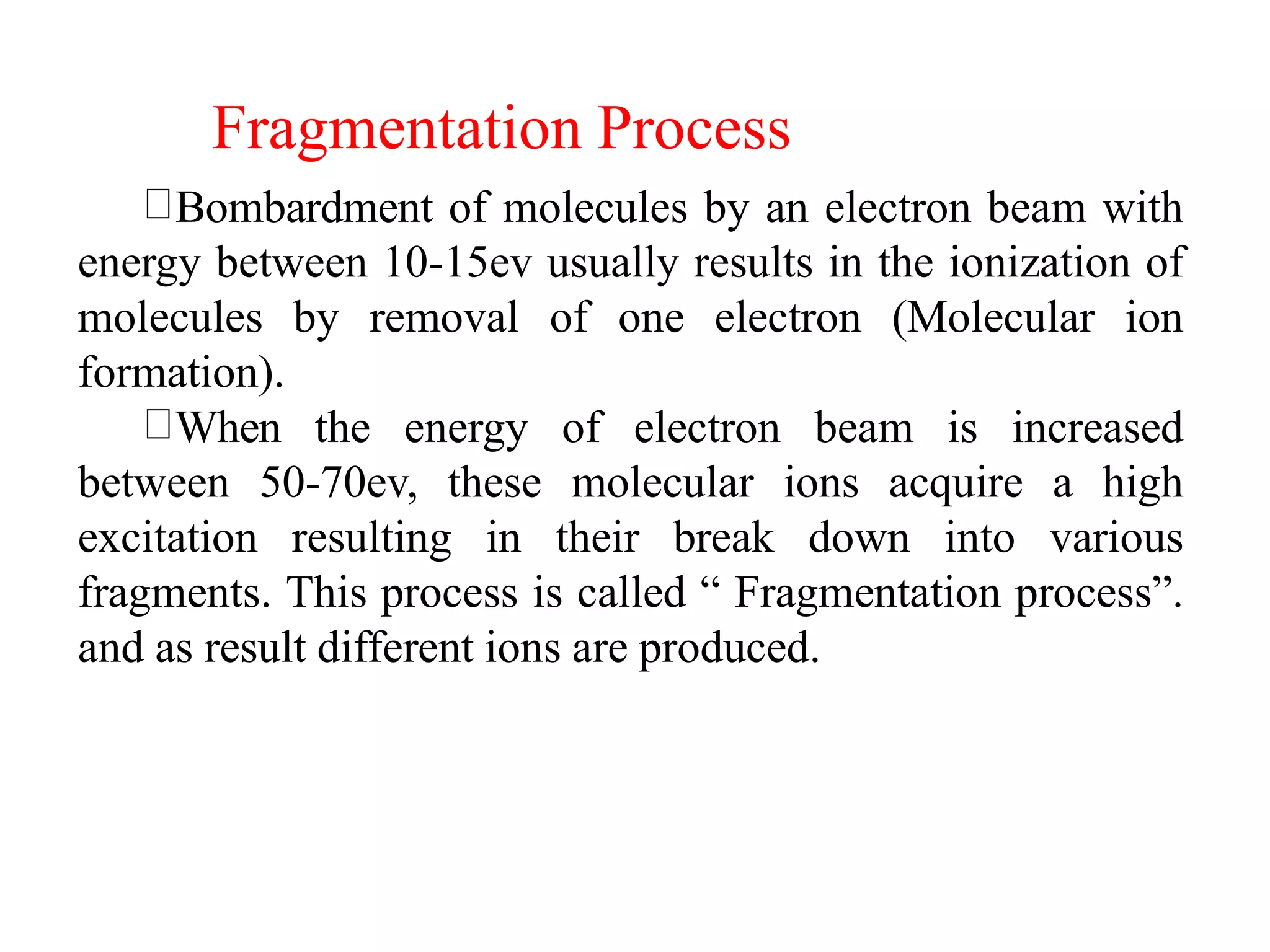 Mass spectrometry- full lecture | PPTX