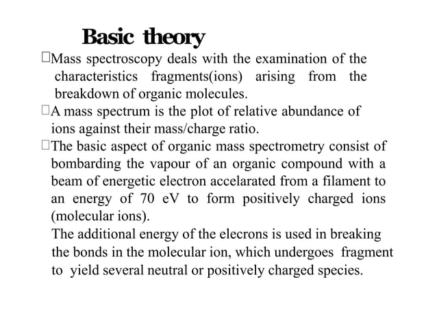 Mass spectrometry- full lecture | PPTX | Chemistry | Science