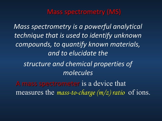 Mass spectrometry basic principles | PPT