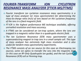 Mass spectrometry | PPTX