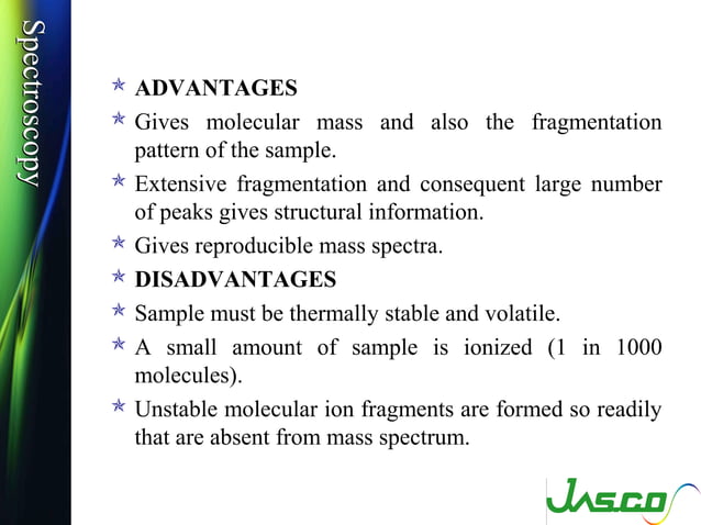 Mass spectroscopy, Ionization techniques and types of mass analyzers | PPT