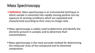 Mass spectroscopy | PPT