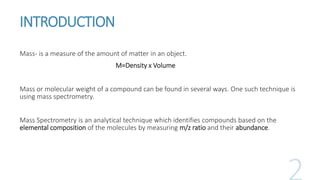 Mass spectrometry | PPTX