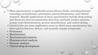 Mass spectroscopy | PPTX