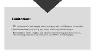 Mass Spectroscopy Basics with types and techniques | PDF